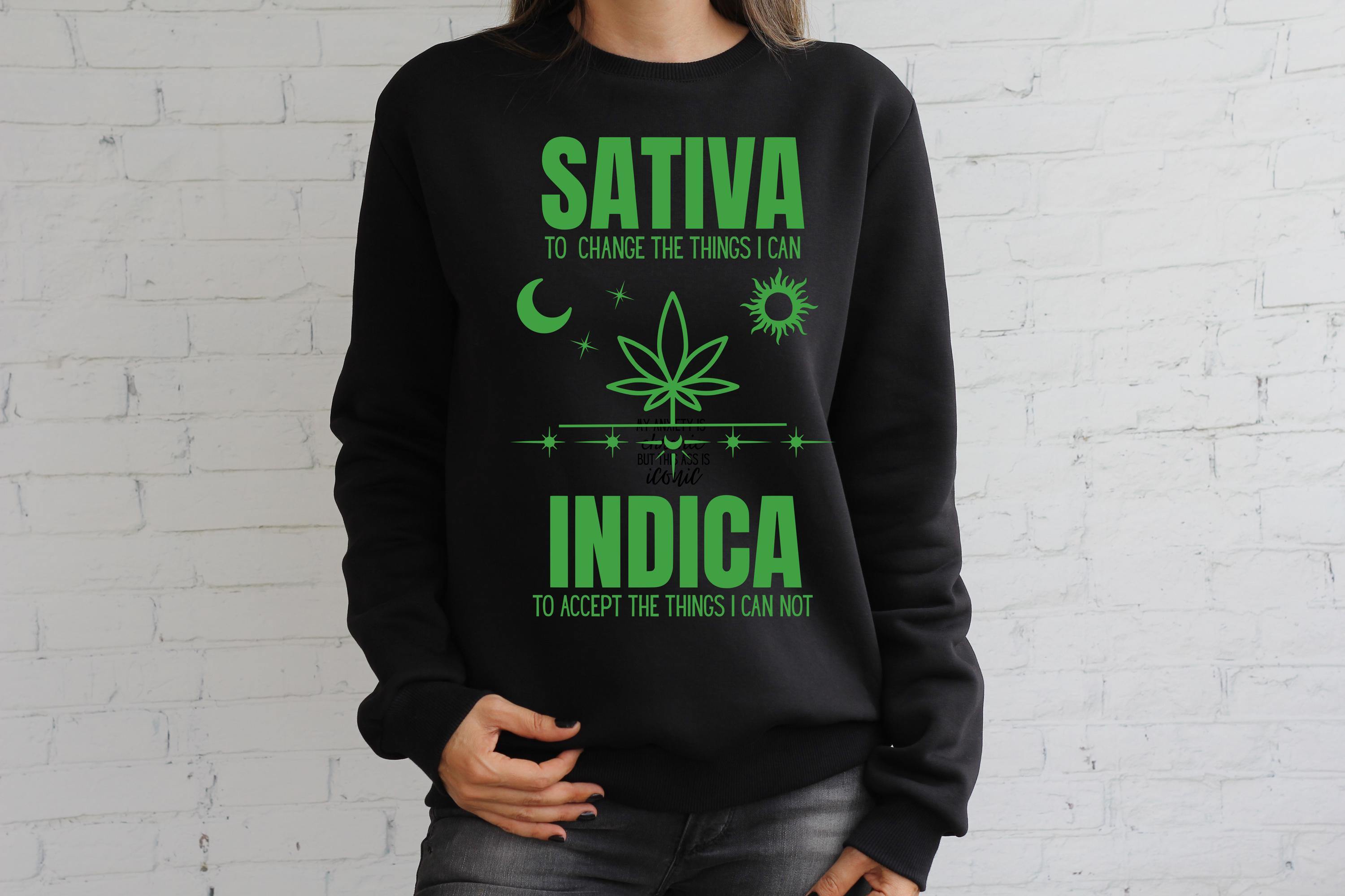 Sativa Indica SVG – Cannabis Quote Digital Download, 420 Shirt Design ...