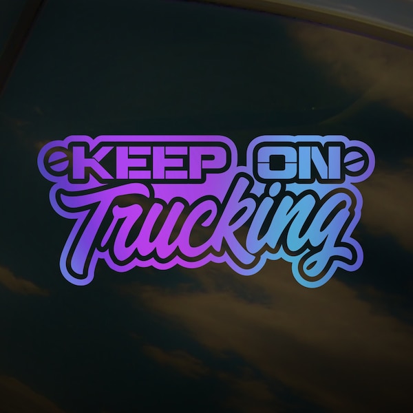 Keep on Truckin Decal - Etsy