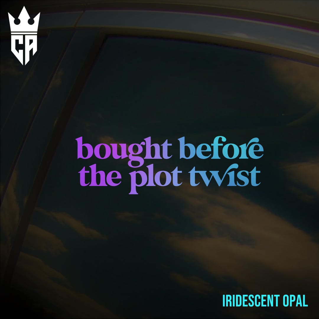 Bought Before the Plot Twist Car Window Sticker, Die-cut Vinyl Decal - Etsy