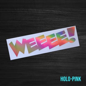 Weeee! Car Window Sticker [die-cut Vinyl Decal] - Etsy
