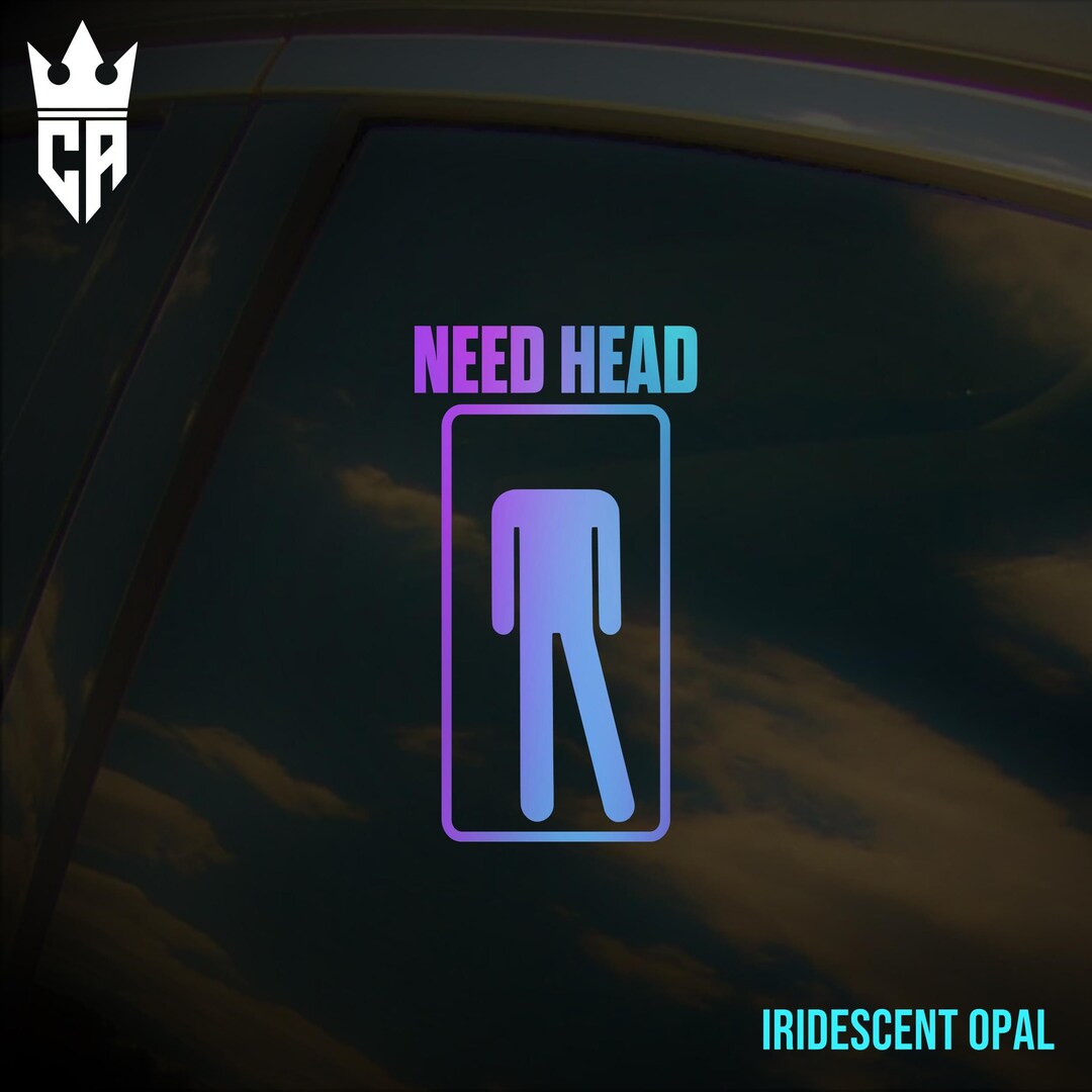 Need Head Car Window Sticker, Die-cut Vinyl Decal - Etsy