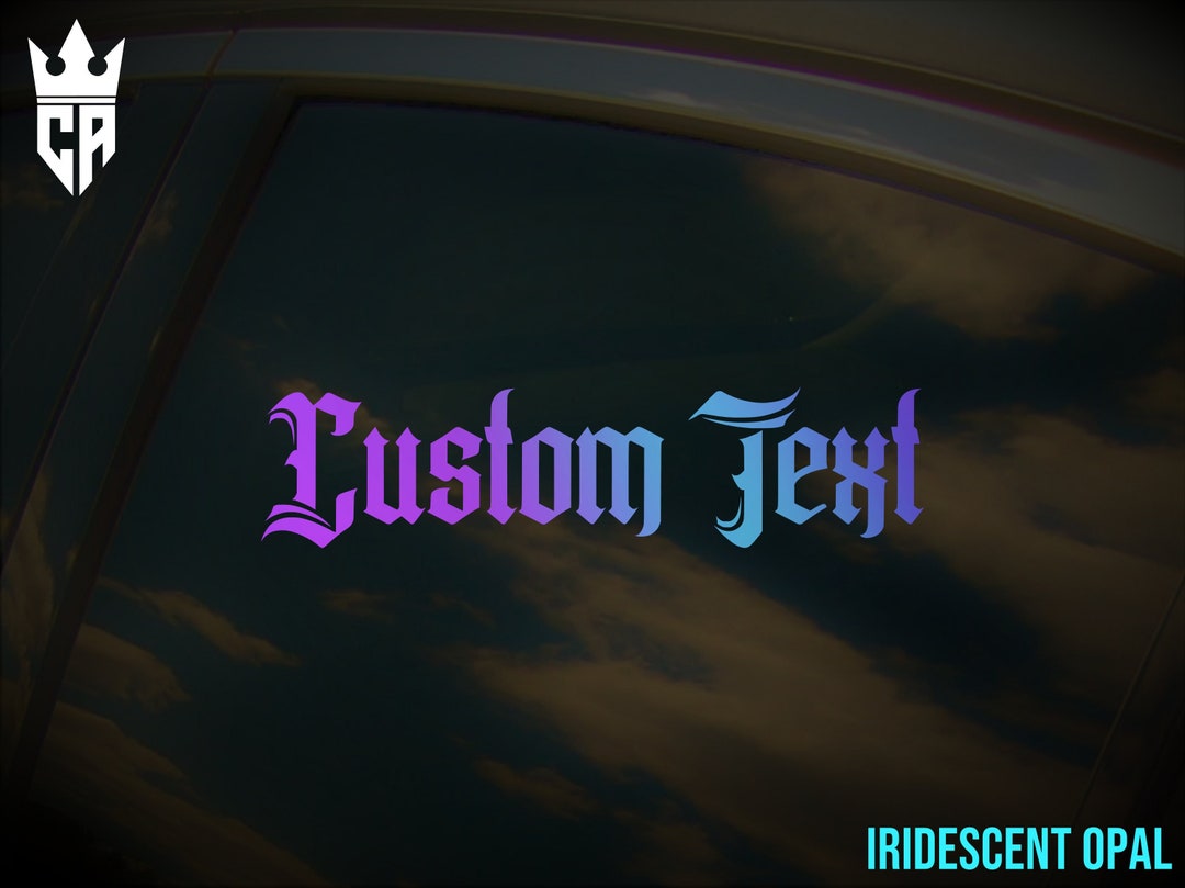 Custom Old English Text Car Window Sticker, Die-cut Vinyl Decal - Etsy