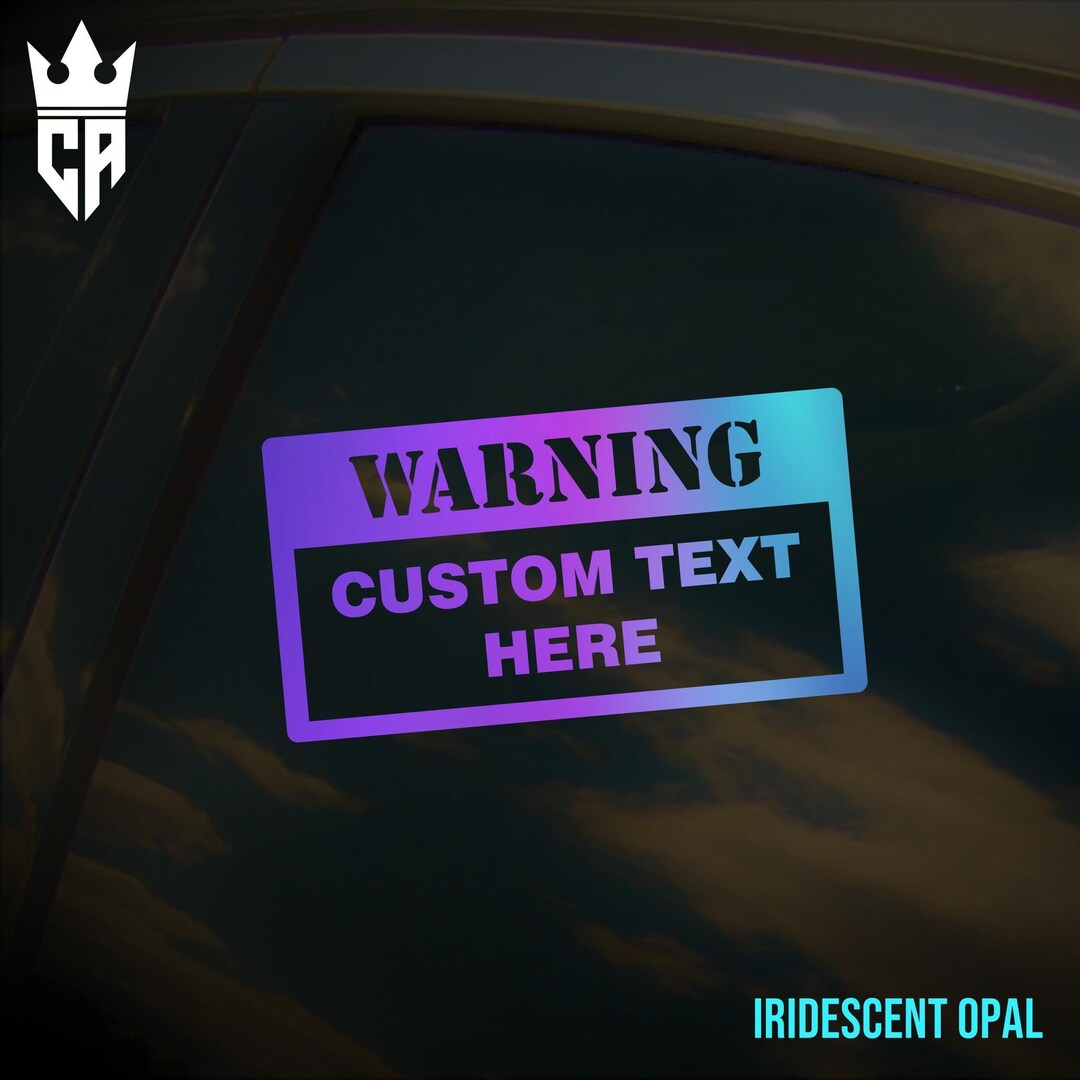 Custom Warning Car Window Sticker, Die-cut Vinyl Decal - Etsy