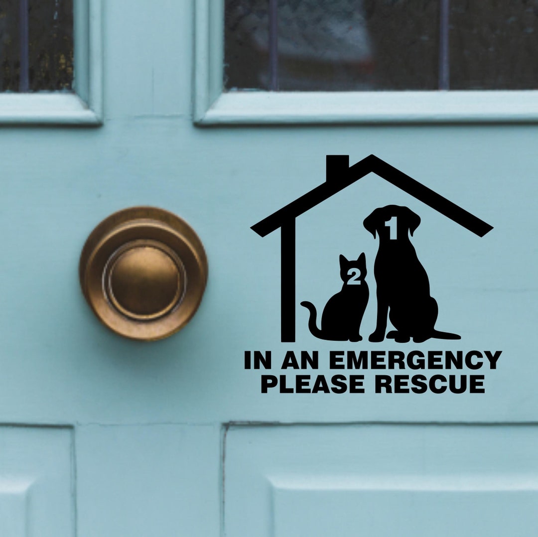 In an Emergency Please Rescue My Dog/cat Sticker, Die-cut Vinyl Decal ...
