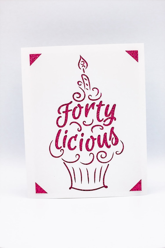 40th Birthday Card SVG Fortylicious 40 Licious 40th Husband - Etsy India