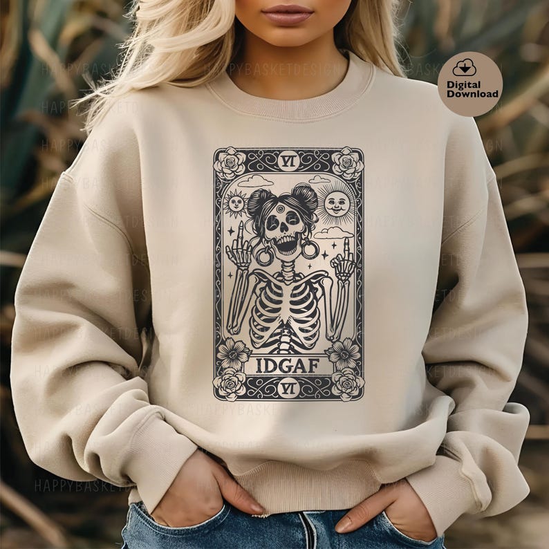IDGAF Tarot Card SVG Png| Funny Tarot Card Png Svg | Skeleton Girls Svg ...