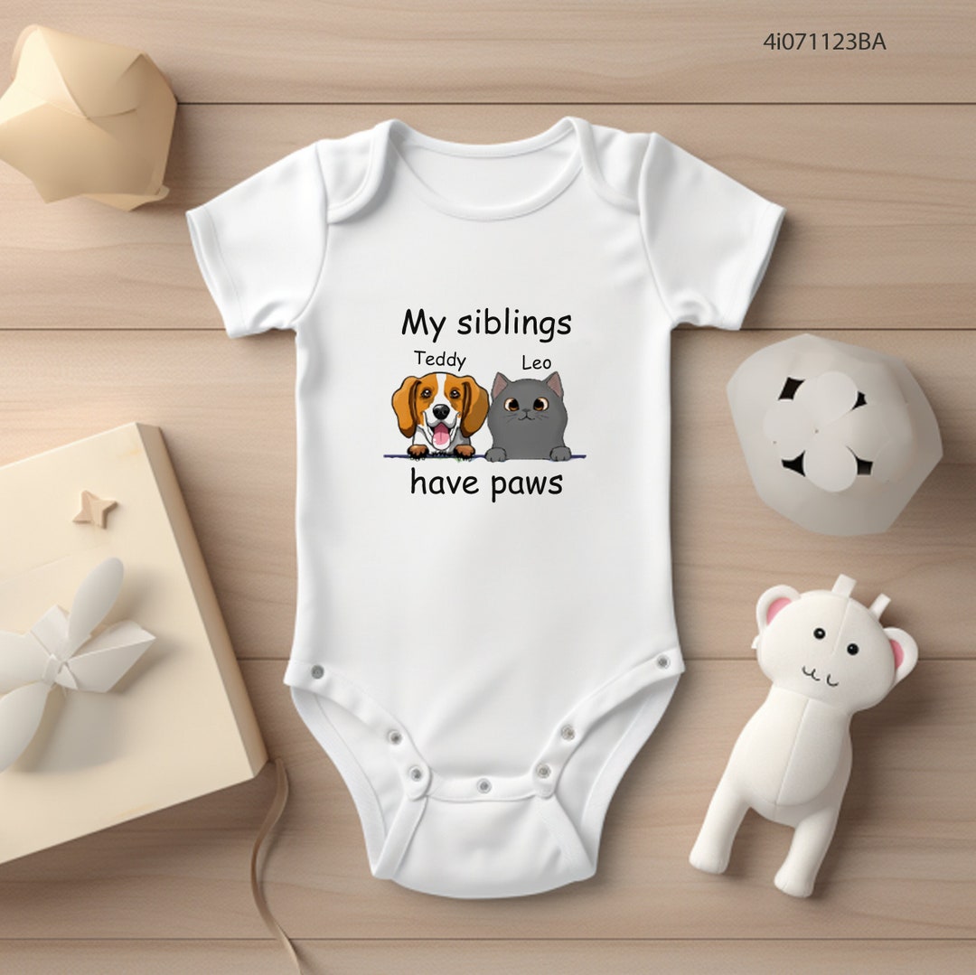 My Siblings Have Paws-funny Cat Dog Onesizes-personalized Baby Bodysuit ...