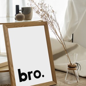 Bro Print. Mailed Poster. Boys Bedroom Decor. Bro Wall Art. Nursery ...