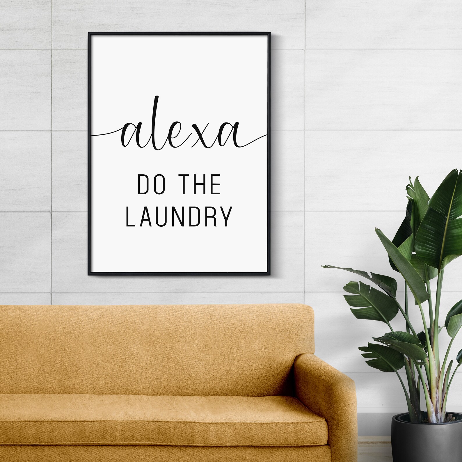 Alexa Do the Laundry Printable Art. Laundry Room Decor. Funny Laundry ...