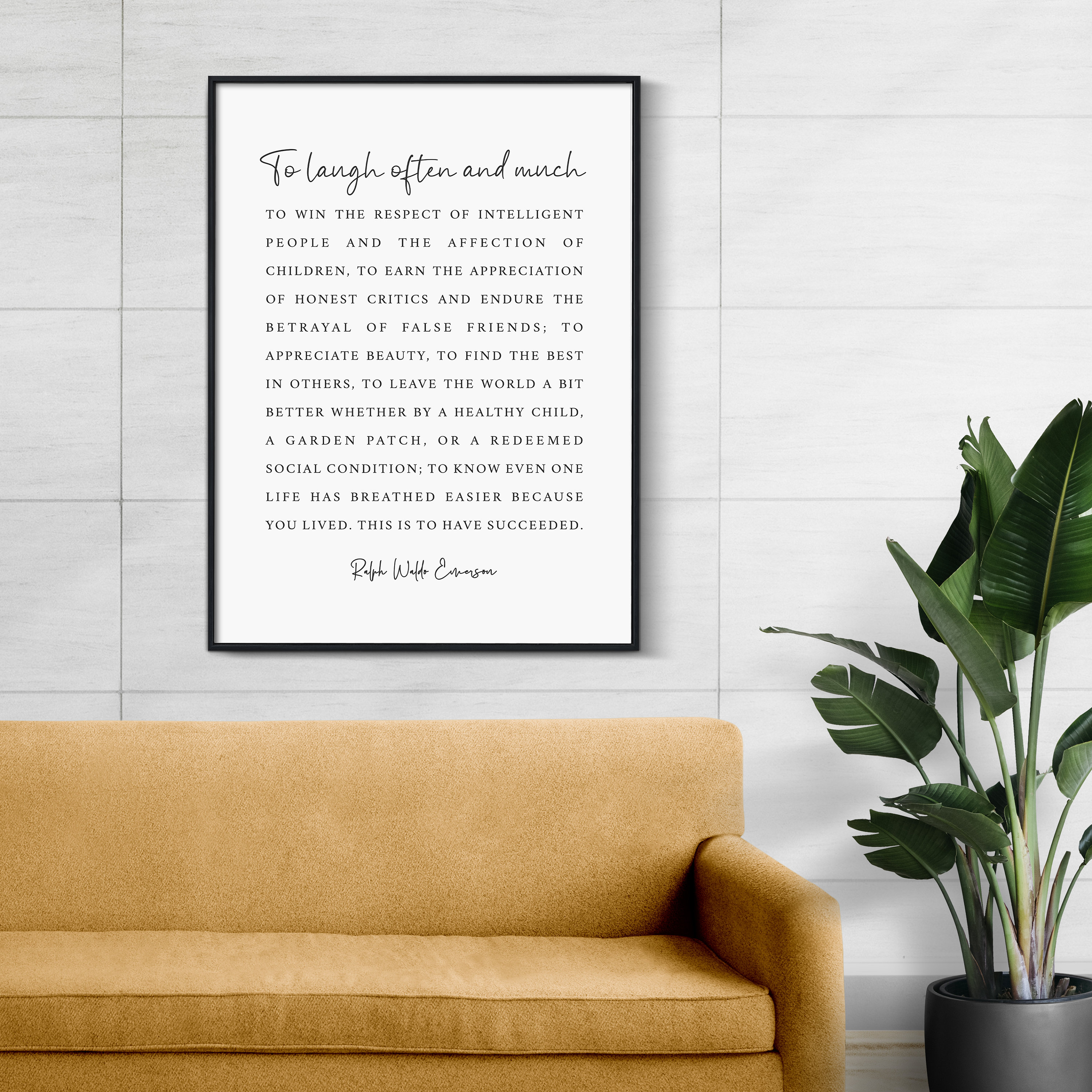 Ralph Waldo Emerson Quote. to Laugh Often and Much. Inspirational ...