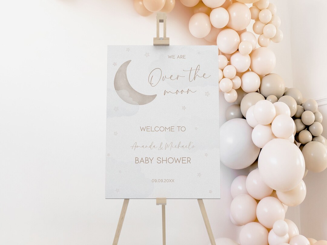 Over the Moon Baby Shower Welcome Sign Editable Neutral Moon and Stars ...