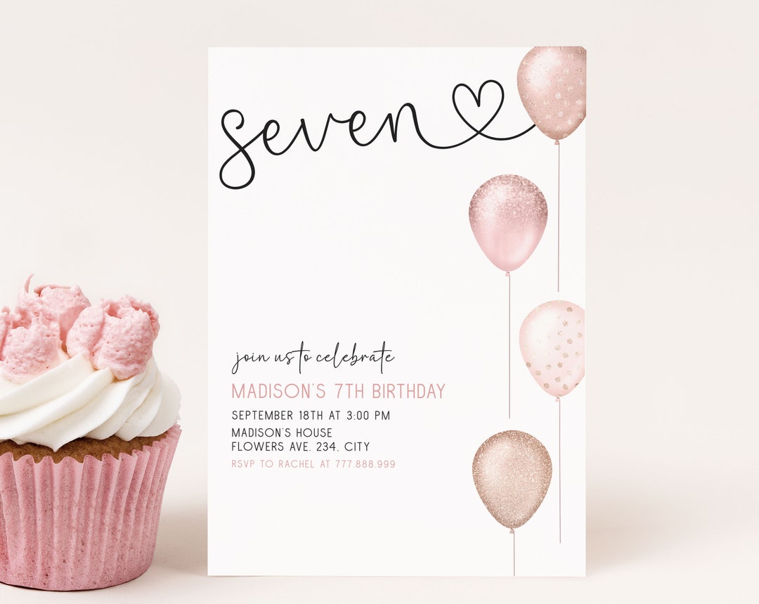 7th Birthday Invitation Editable, Girl Birthday Invite, Pink Balloons ...