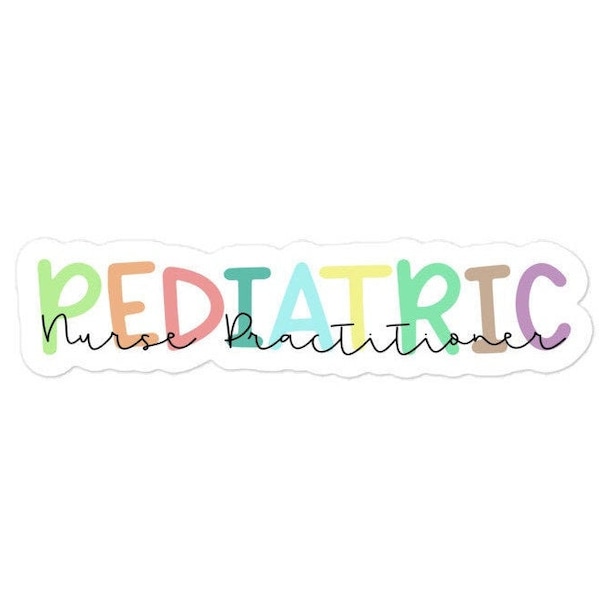 Pediatric Nurse Practitioner Stickers - Etsy
