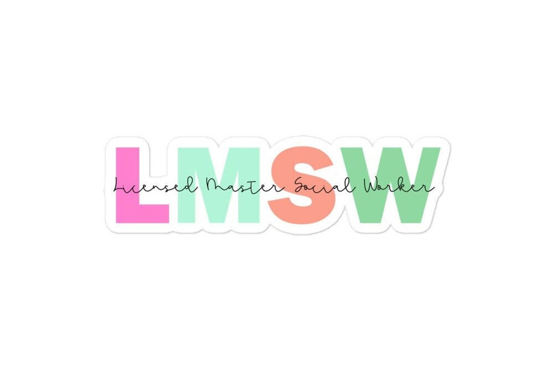 Licensed Master Social Worker Sticker LMSW Sticker Social - Etsy
