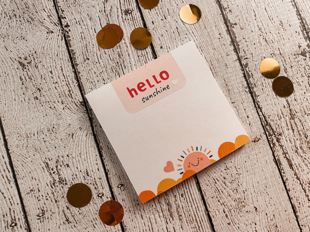 Hello Sunshine Sticky Notes, Happy Sun Sticky Pad, Cute Gifts Notepad ...