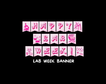 Lab Week 2024 Banner PRINTABLE - Etsy
