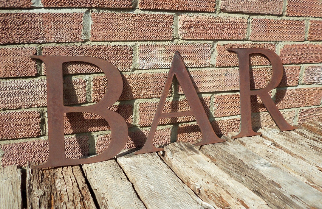 10 Rusty BAR Sign Classic Font Letters Metal Word Rustic Vintage Garden ...