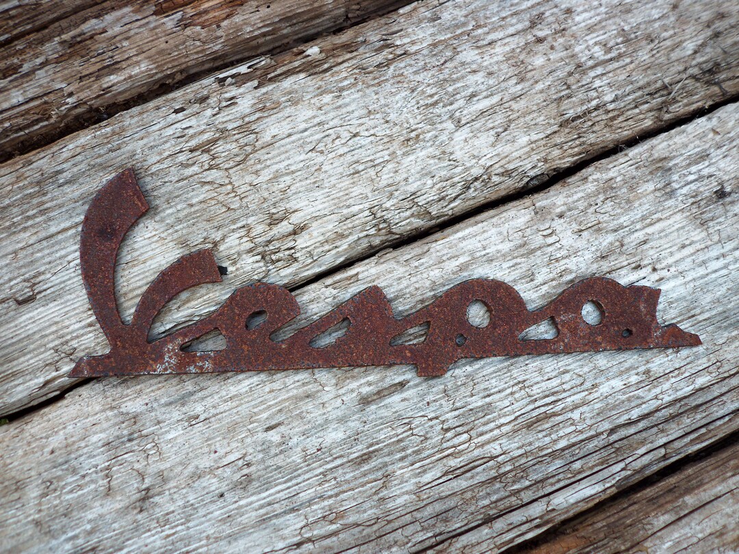 Rusty Metal VESPA BADGE Sign Garden Ornament. Rustic Garden Decor ...