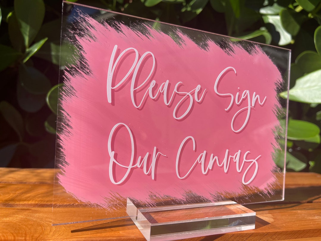 Please Sign Our Canvas Acrylic Sign With Brushed Paint | Wedding Art ...