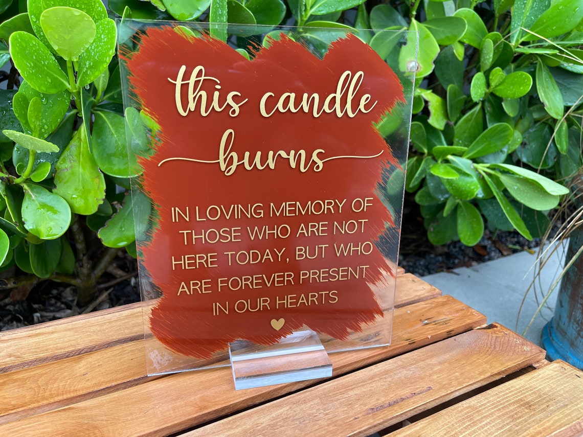 This Candle Burns Acrylic Wedding Memorial Sign Clear in - Etsy