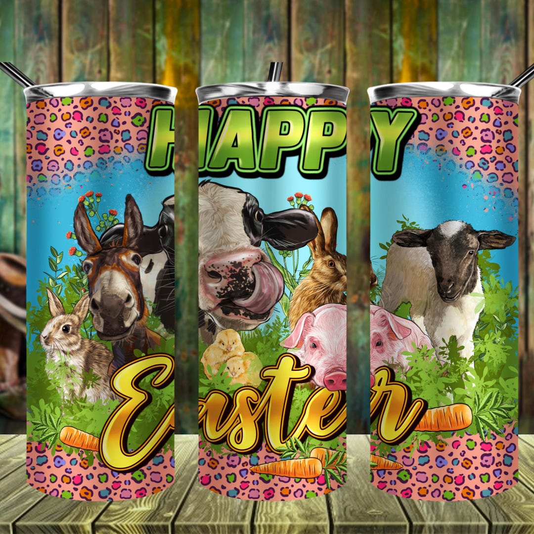 Happy Easter Farm Animals Tumbler Png 20oz Skinny Tumbler Design ...