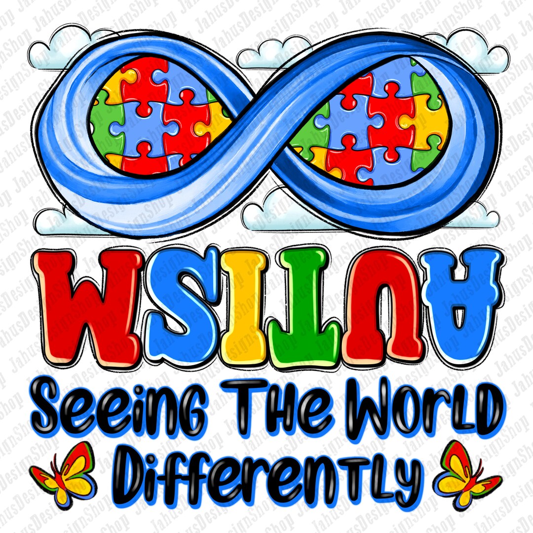 Autism Infinity Seeing the World Differently Png, Autism Awareness Png ...