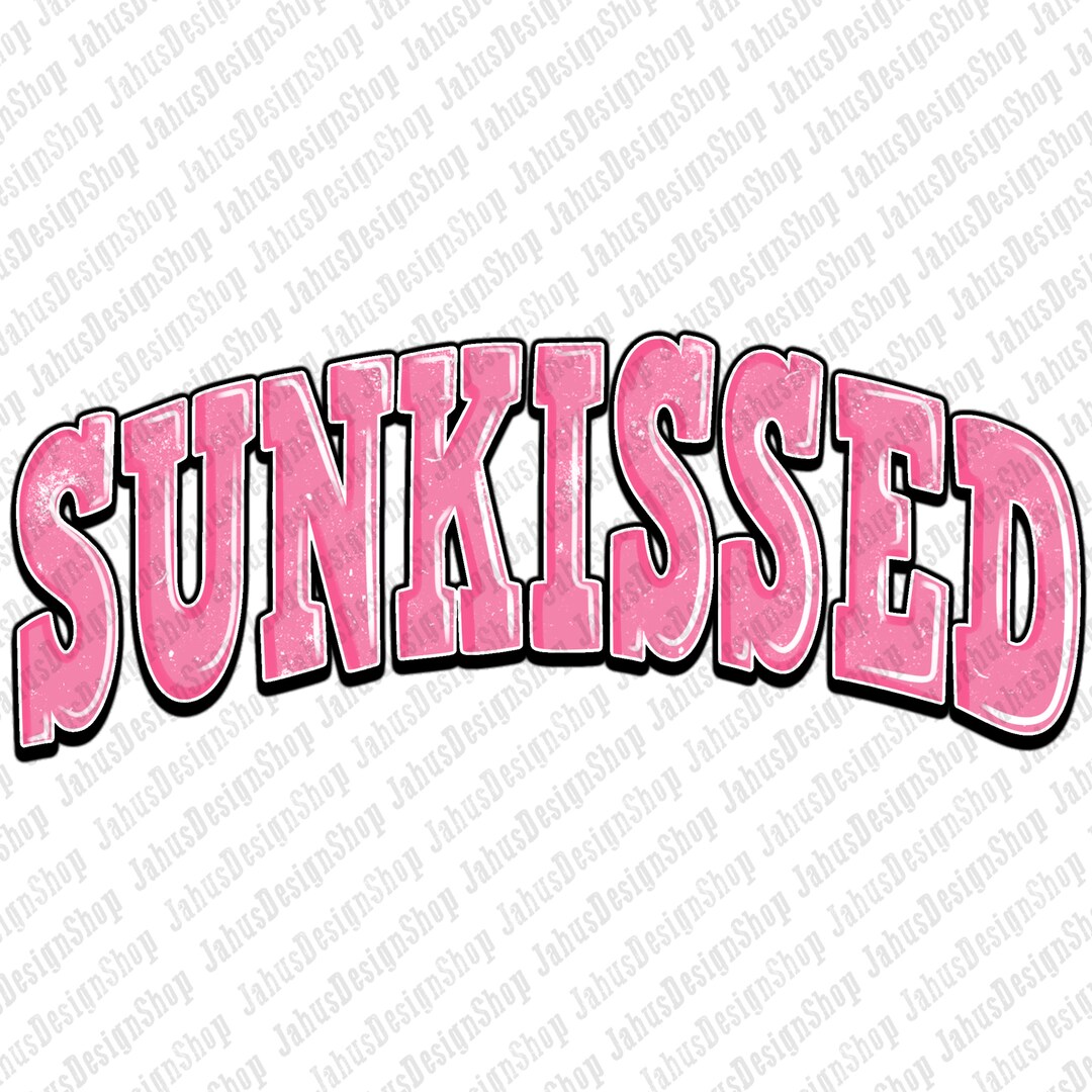Sunkissed Png Sublimation Design Download, Summer Vibes Png, Summer ...