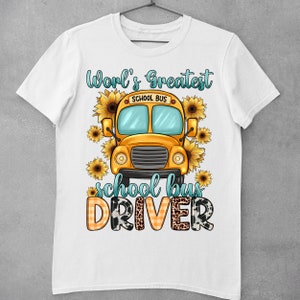 Worlds Greatest School Bus Driver Png, School Bus Png, Bus Driver Png ...