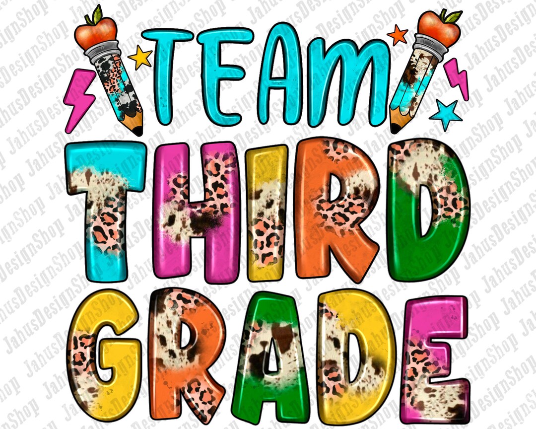 Team Third Grade Png Sublimation Design, School Png, Third Grade Png ...