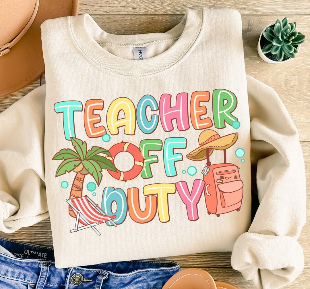 Teacher off Duty Summer Png Sublimation Design Download, Teacher's Day ...