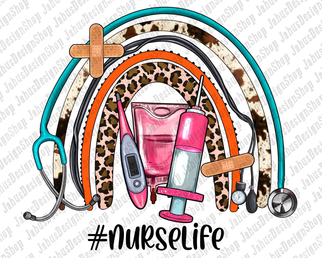 Nurse Life Rainbow Png Sublimation Design, Nurse Png, Nurse Life Png ...