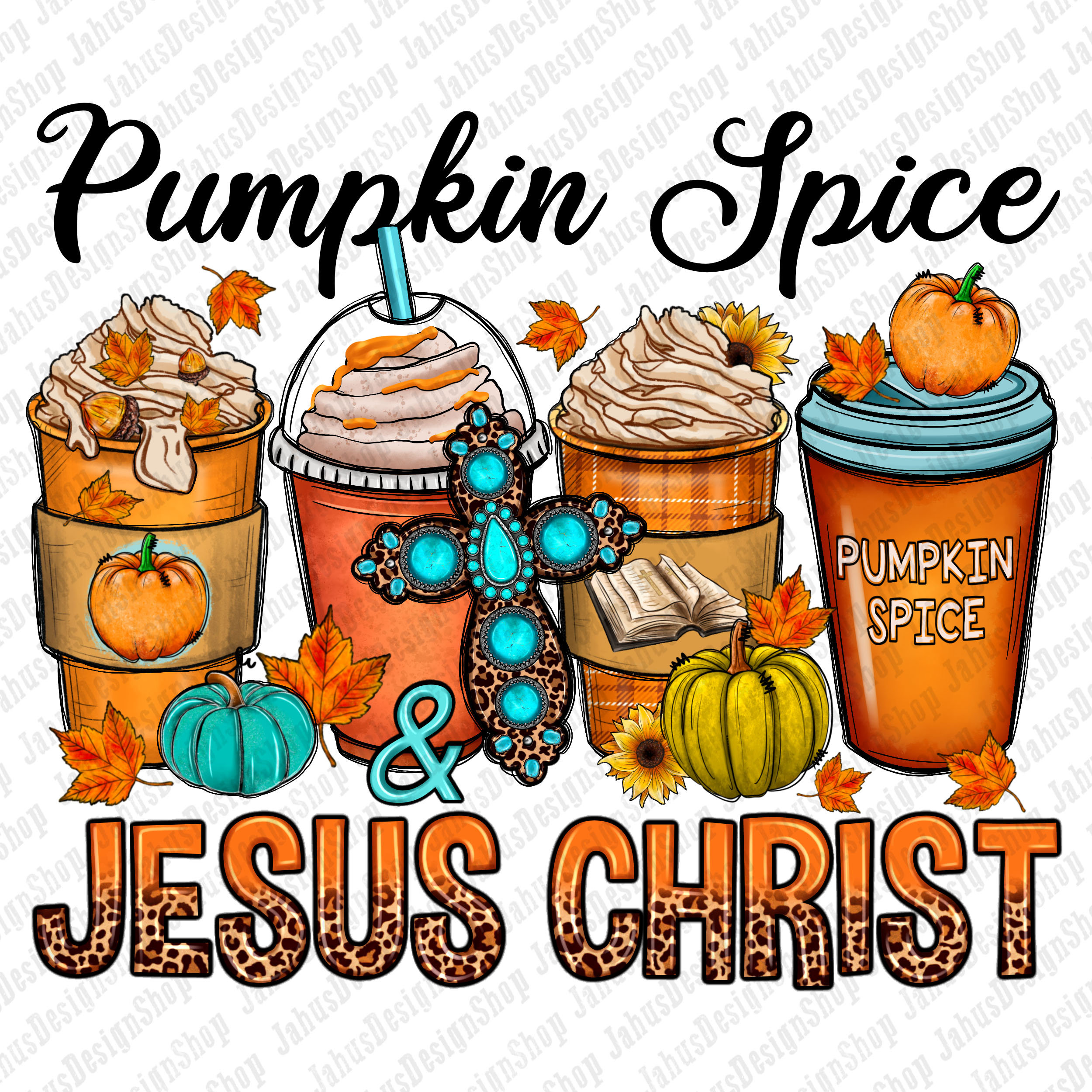 Pumpkin Spice and Jesus Christ Png Sublimation Design Download, Autumn ...