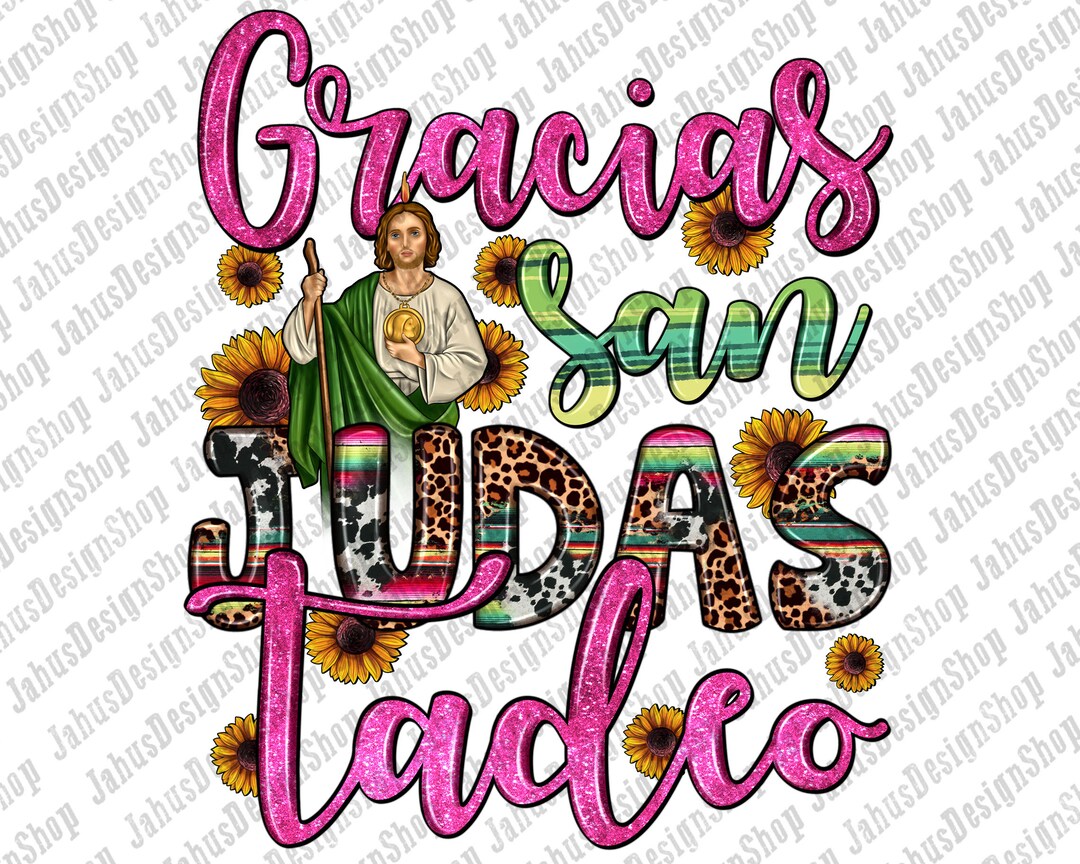 Gracias San Judas Tadeo Png Sublimation Design, Jude the Apostle Png ...