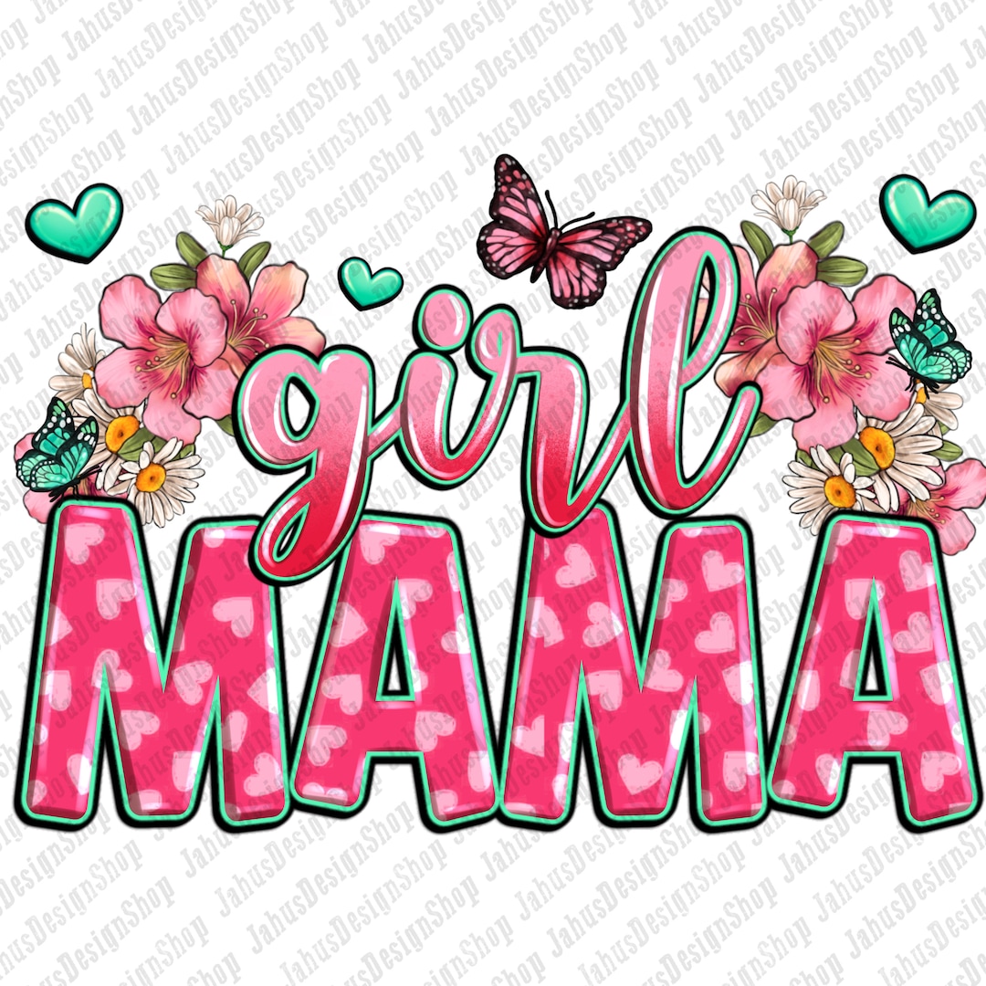 Girl Mama Png Sublimation Design Download, Mother's Day Png, Mama Life ...
