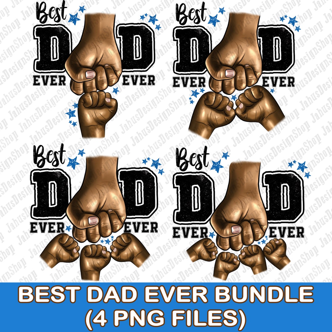 Best Dad Ever Bundle Png, Father's Day Png, Dad Life Png, Dad and Kids ...