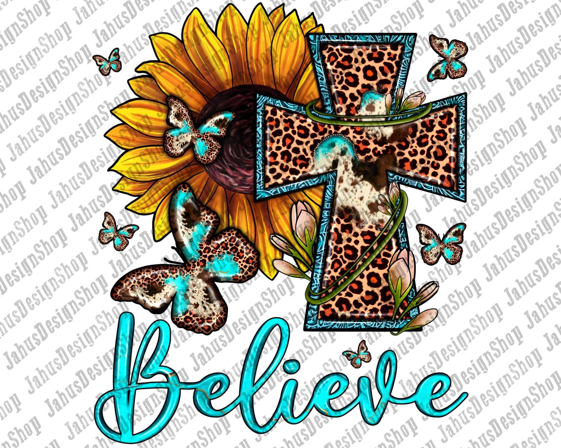 Western Believe With Cross Png Sublimation Design, Believe Png, Western ...
