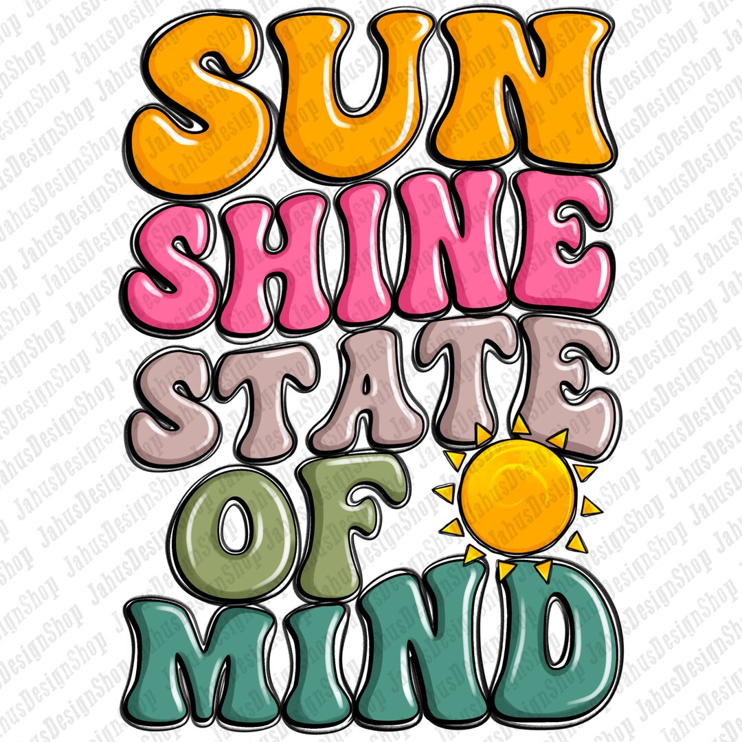 Sun Shine State of Mind Png Sublimation Design Download, Summer Vibes ...