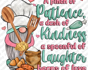 Patience a Dash of Kindness Png, Cooking Png, Cooking Love Png, Kitchen ...