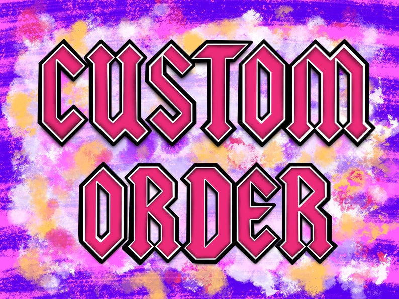 Custom Order Png Custom Design Png Custom Made Order - Etsy