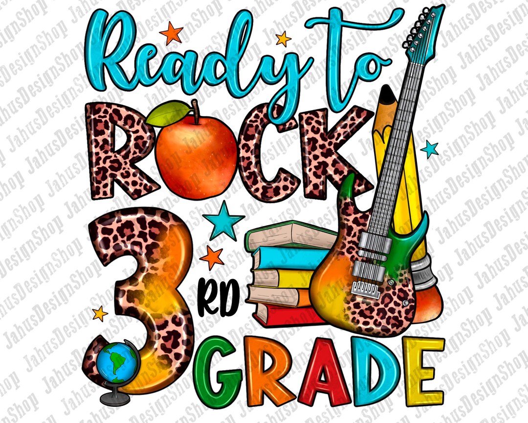 Ready to Rock 3rd Grade Png Sublimation Design, School Png, Third Grade ...