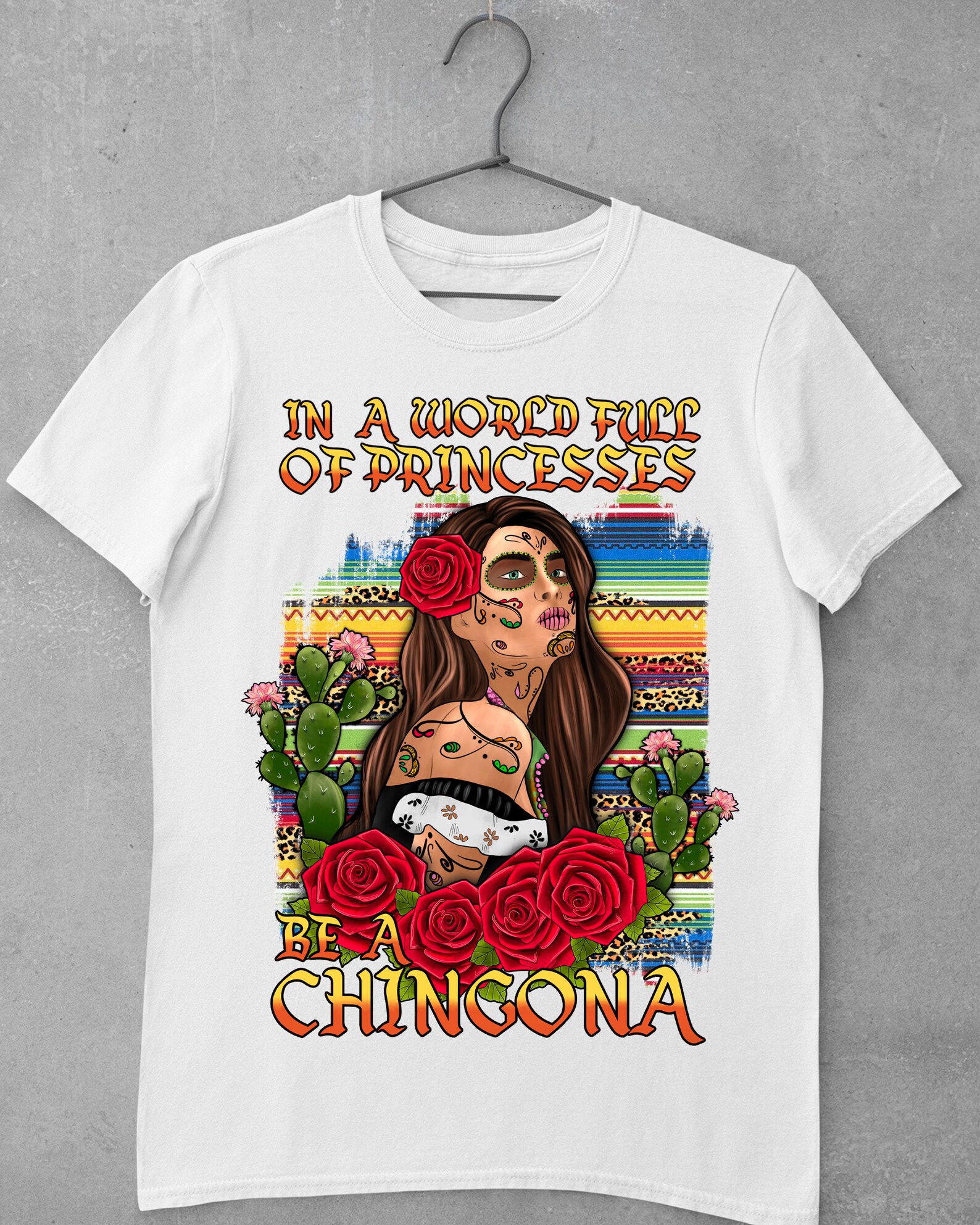 In A World Full of Princesses Be A Chingona PNG La Chingona - Etsy