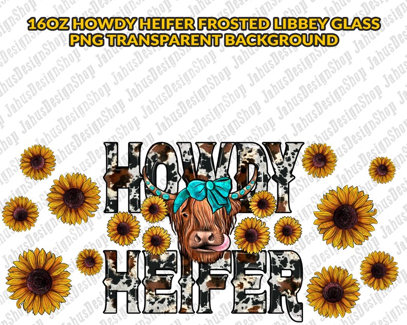 Howdy Heifer Frosted Libbey Glass Png Sublimation Design Download ...
