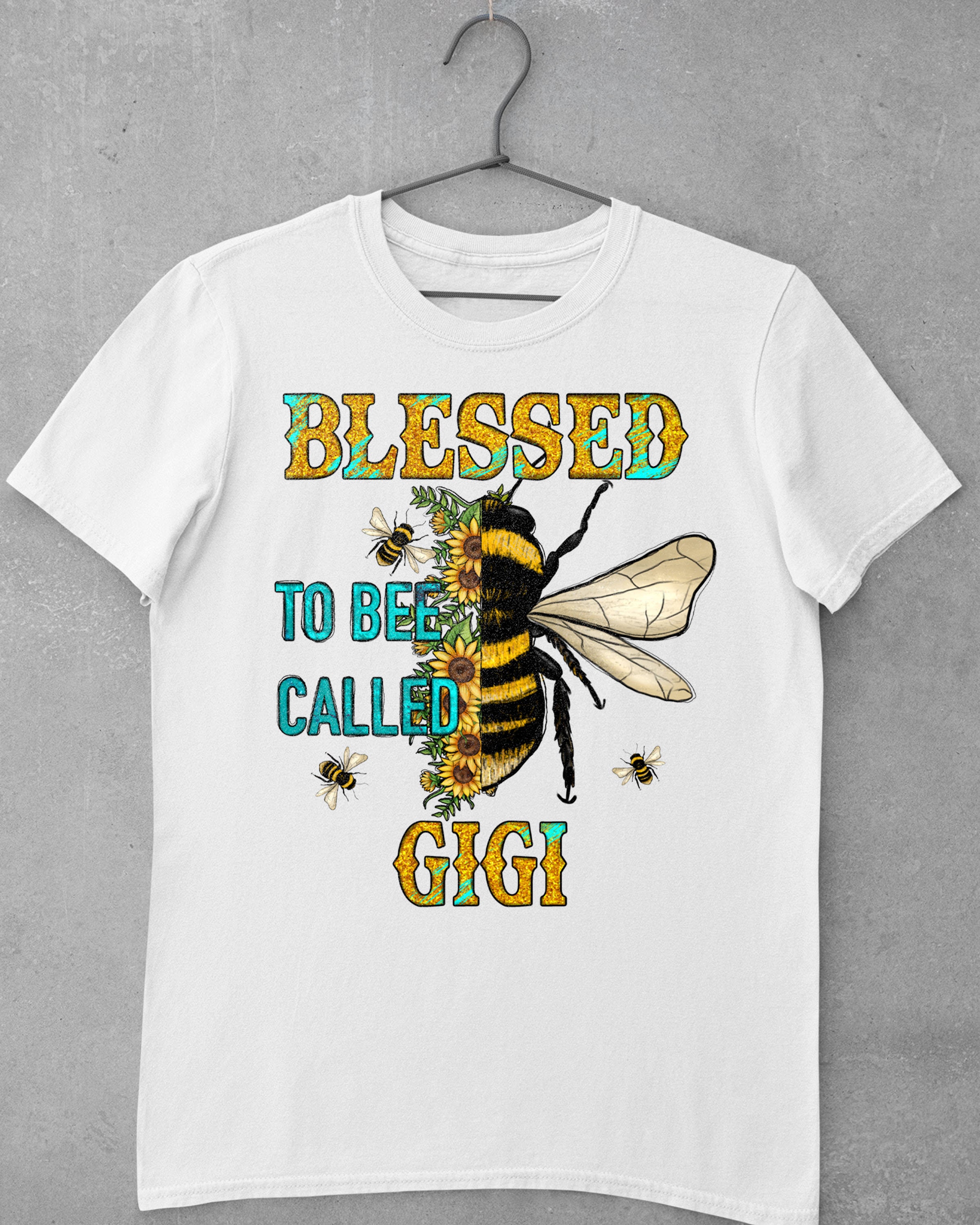 Blessed to Bee Called Gigi Png, Blessed Gigi Png,sunflower Gigi Png ...