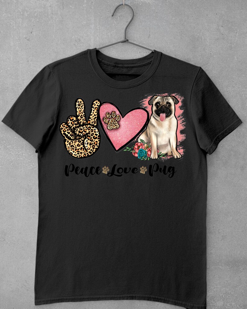 Peace Love Pug Png,leopard Png,floral Clipart,dog Mom Png,pug Png,peace ...