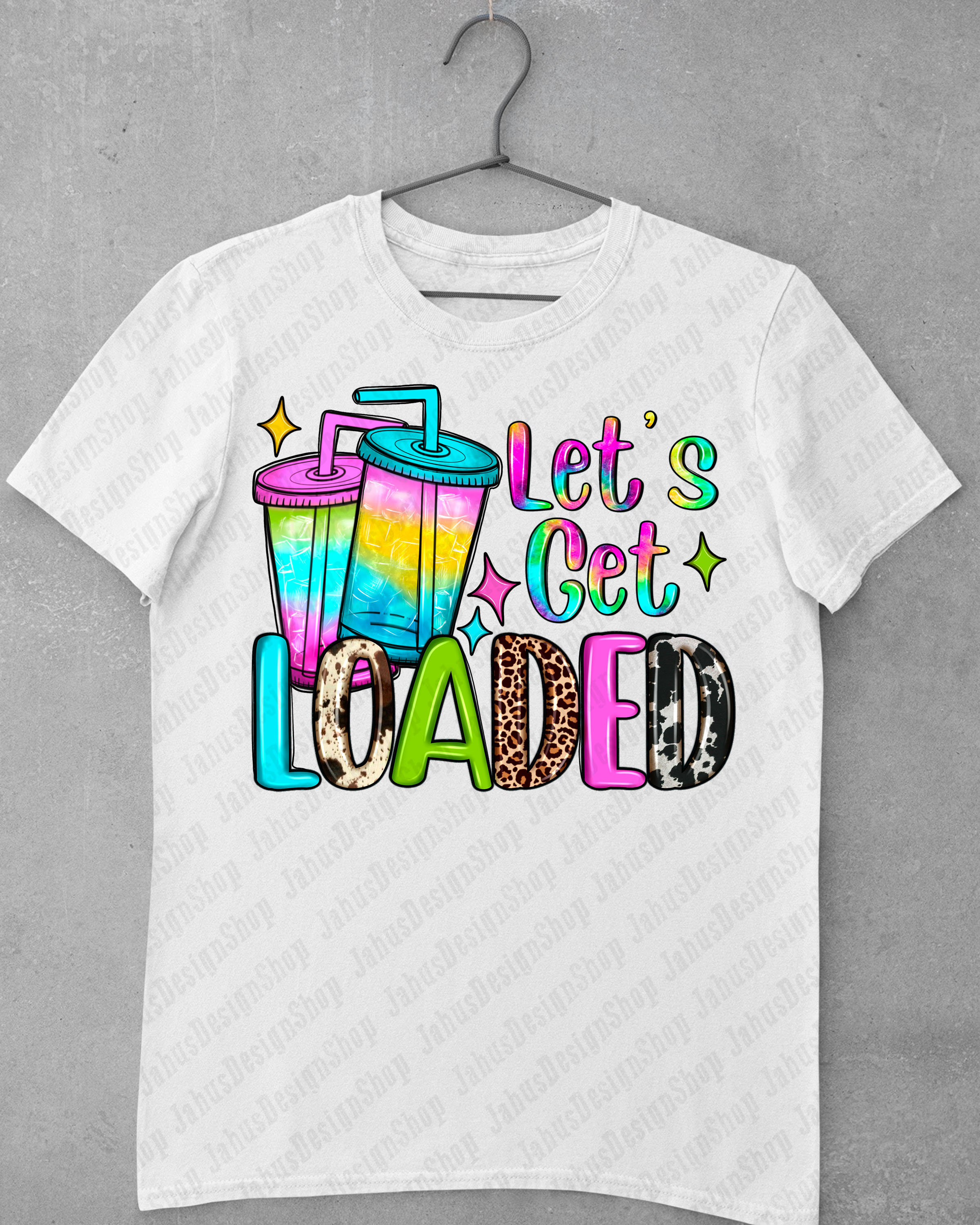 Let's Get Loaded Tea Png Sublimation Design Love Tea - Etsy
