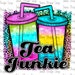 Tea Junkie Png, Tea Junkie Tie Dye Png, Hippie Png, Sublimation Designs ...