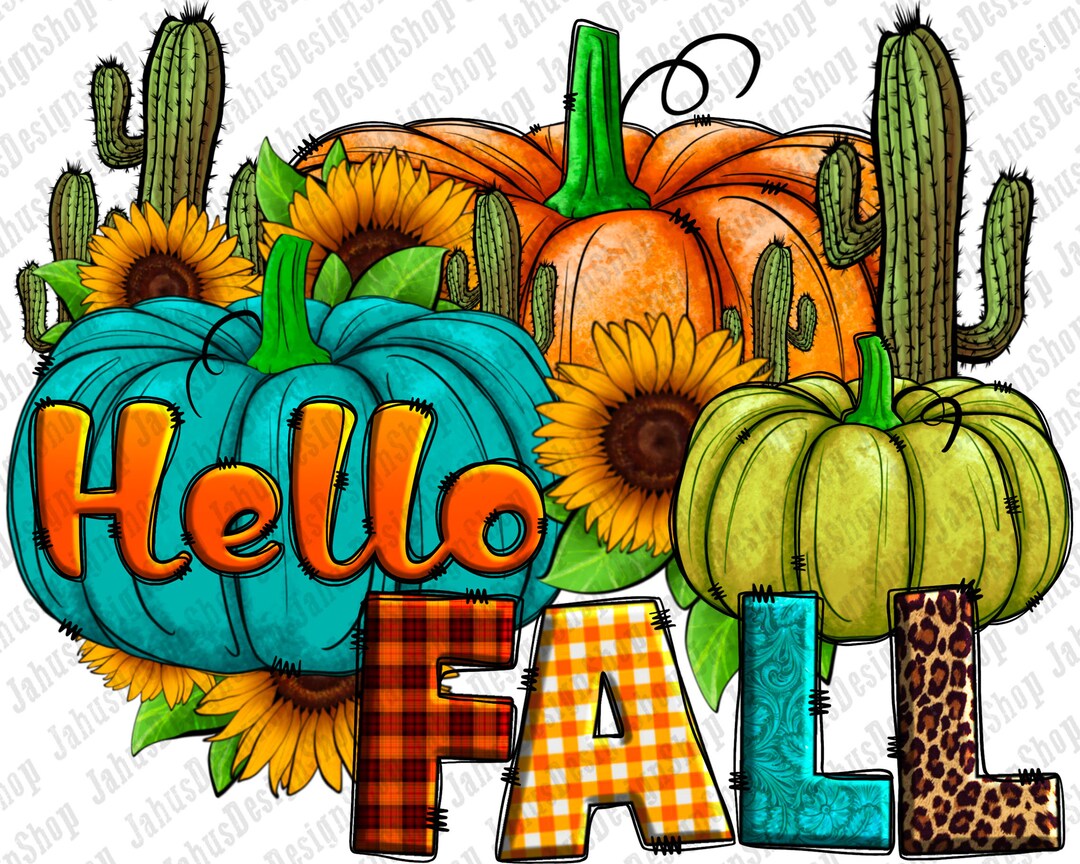 Hello Fall Png Sublimation Design, Fall Pumpkin Png,western Fall Png ...