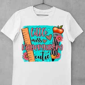 Little Miss Kindergarten Cutie Png,kindergarten Png,back to School Png ...