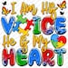 I Am His Voice He is My Heart Png Sublimation Design Download, Autism ...