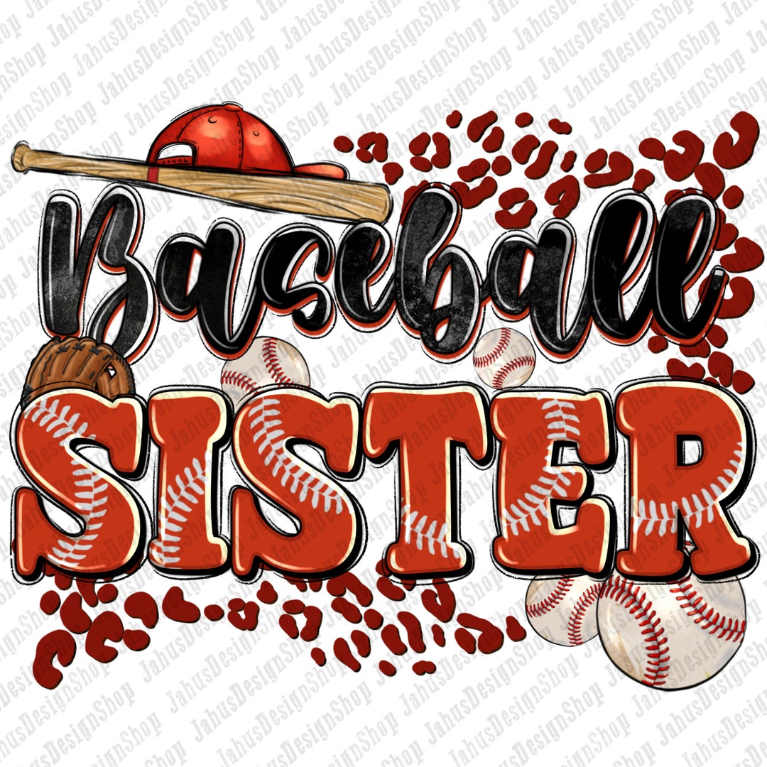 Baseball Sister Png Sublimation Design Download, Baseball Png, Baseball ...